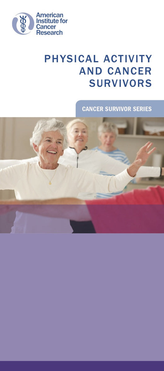 Physical Activity and Cancer Survivors (Pack of 25) – AICR